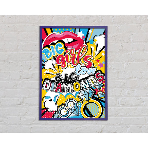 Happy Larry Big Girls Love Big Diamonds Framed Print Uk